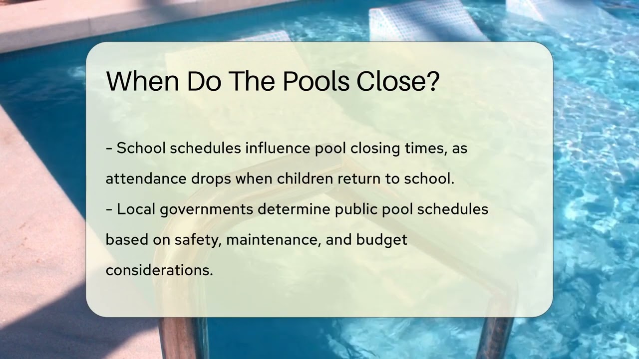 When Do Pools Close? Discover the Season's Closing Dates Now!